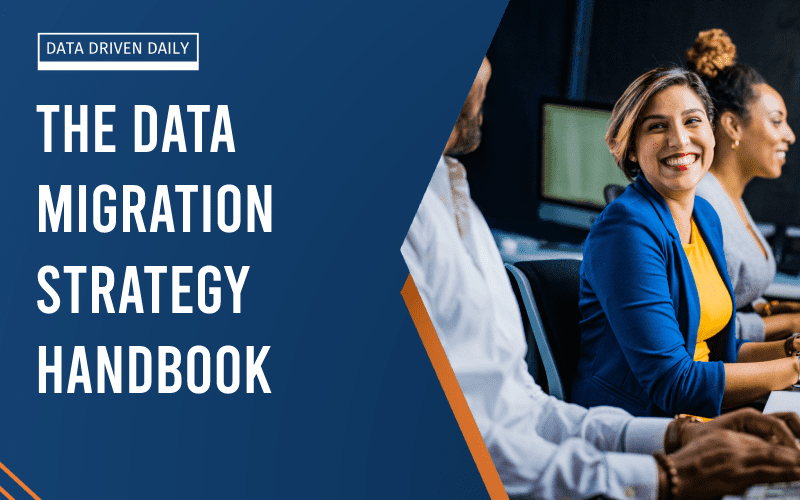 Data Migration Strategy: The Expert's Handbook for Success