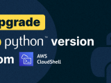 How To Upgrade Python Version From Cloud Shell Aws