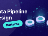 Data Pipeline Design Patterns