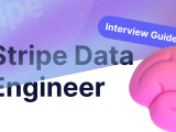 Stripe Data Engineer Interview Guide