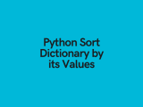 Python Sort A Dictionary By Values Datagy