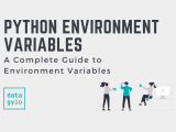 Using Environment Variables In Python Datagy