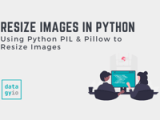 How To Resize Images In Python Using Pillow Datagy