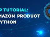 Step By Step Tutorial Scraping Amazon Product Data With Python
