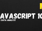 Javascript 101 สำหร บ Data Analyst ร แค R Python ไม พอแล ว Datarockie