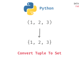 Convert Tuple To A Set In Python With Examples Data Science Parichay
