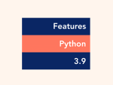 New Features In Python 3 9 That You Need To Know Datascience