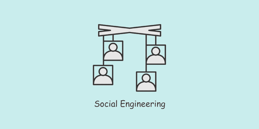 Social Engineering : Fonctionnement et comment s'en protéger
