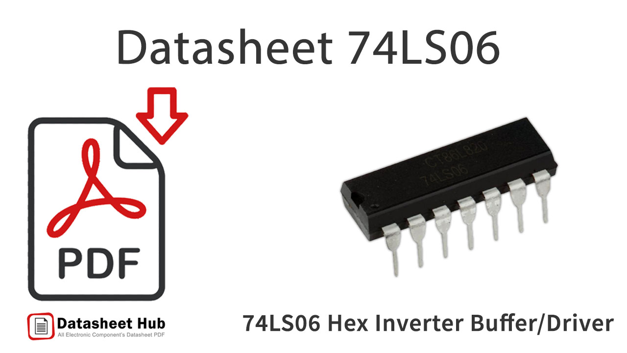 74LS06 Hex Inverter Buffer/Driver (Open Collector) - Datasheet Hub