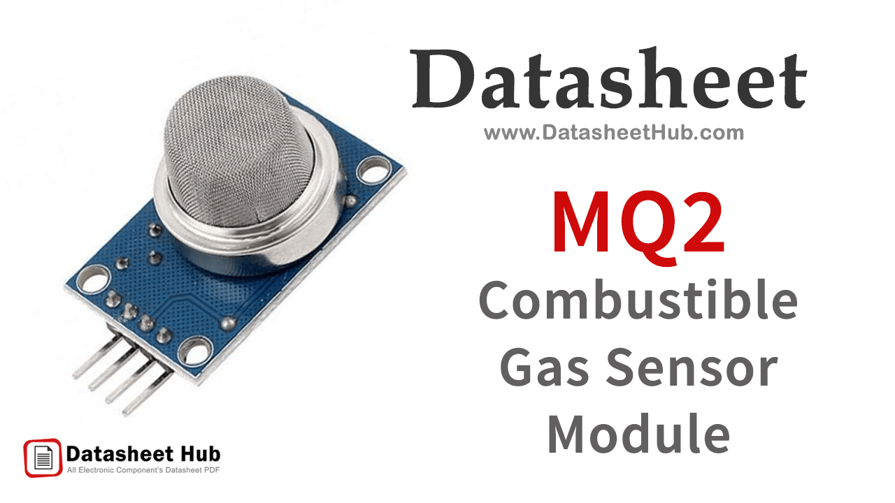 MQ2 Combustible Gas Sensor Module - Datasheet Hub