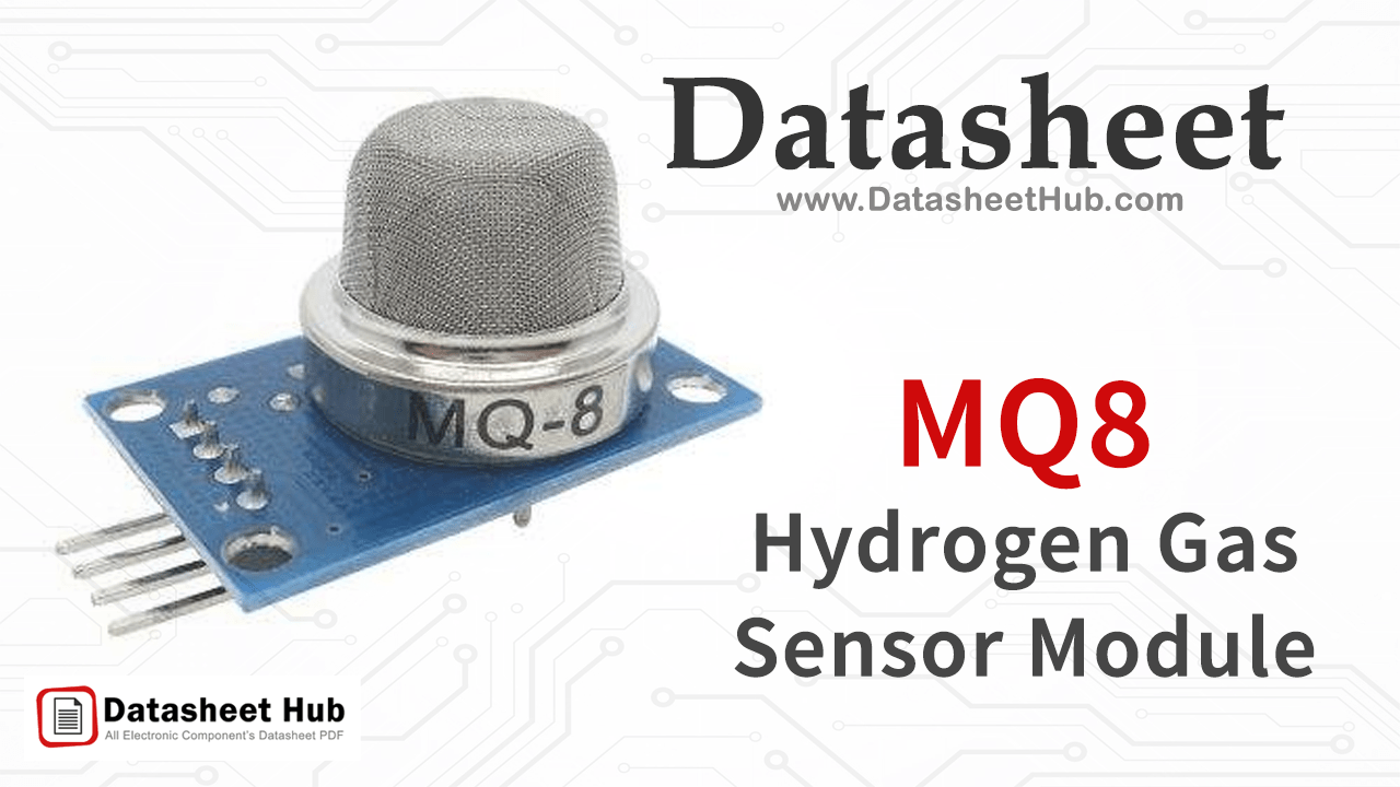 MQ8 Hydrogen Gas Sensor Module - Datasheet Hub