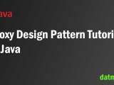 Proxy Design Pattern Tutorial In Java Datmt