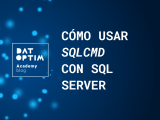 Cómo Usar Sqlcmd Con Sql Server Datoptim