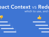 Redux Vs The React Context Api