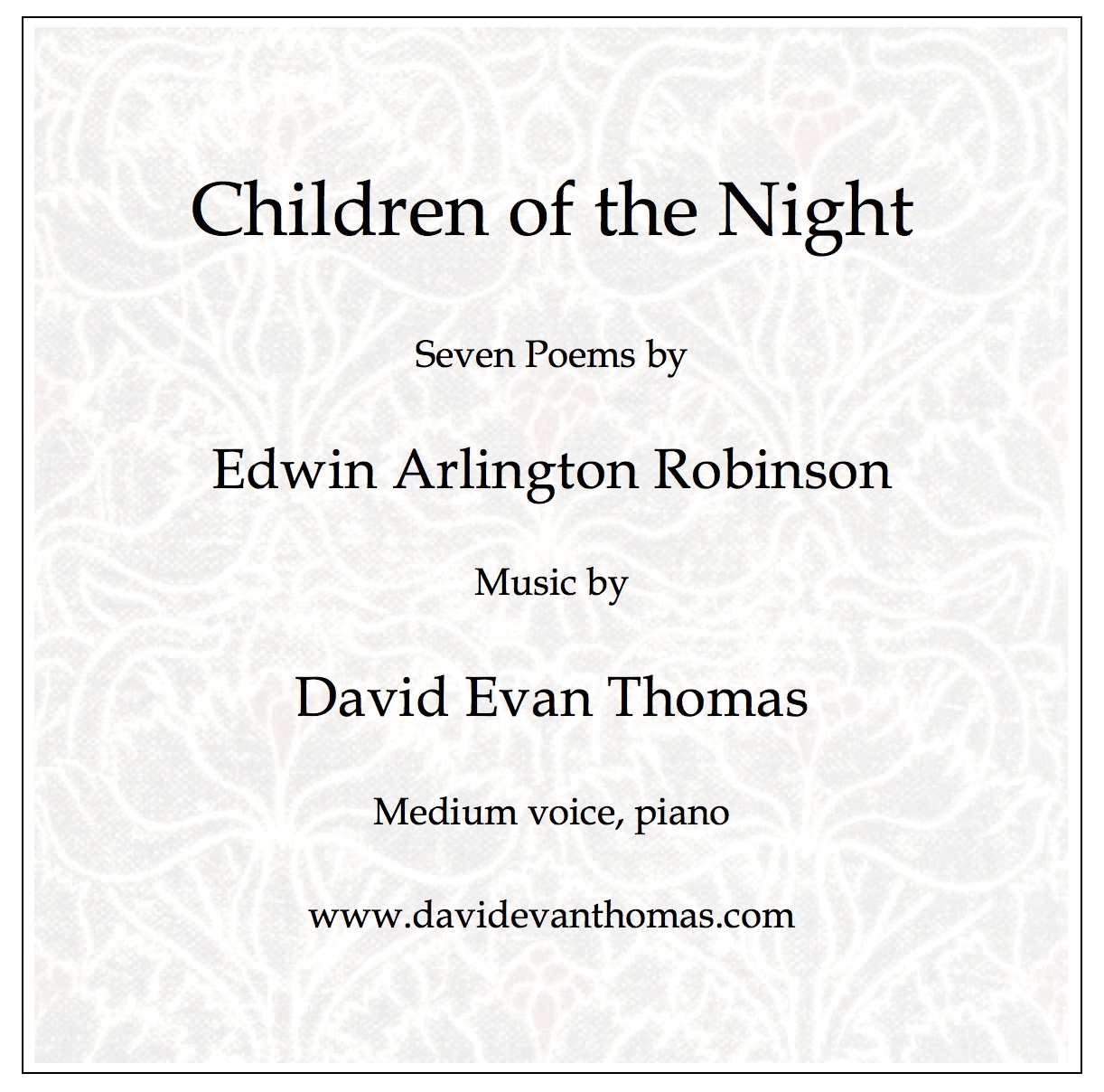 Children of the Night: 7 Poems of E.A. Robinson | David Evan Thomas