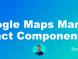 Building A Custom Google Maps Marker React Component Like Airbnb In Next Js