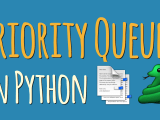 Priority Queues In Python Dbader Org
