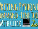 Writing Python Command Line Tools With Click Dbader Org
