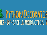 Python Decorators A Step By Step Introduction Dbader Org