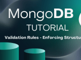 Mongodb Validation Rules Explained With Examples