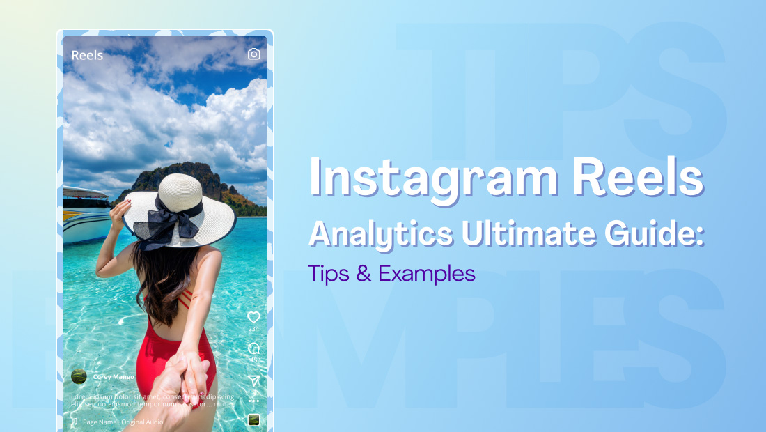 Instagram Reels Analytics Ultimate Guide Tips Examples Vista Social