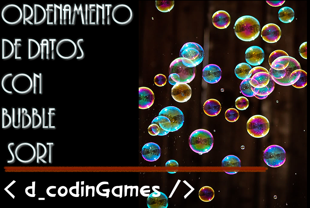 Ordenamiento de datos por el método burbuja - dCodinGames