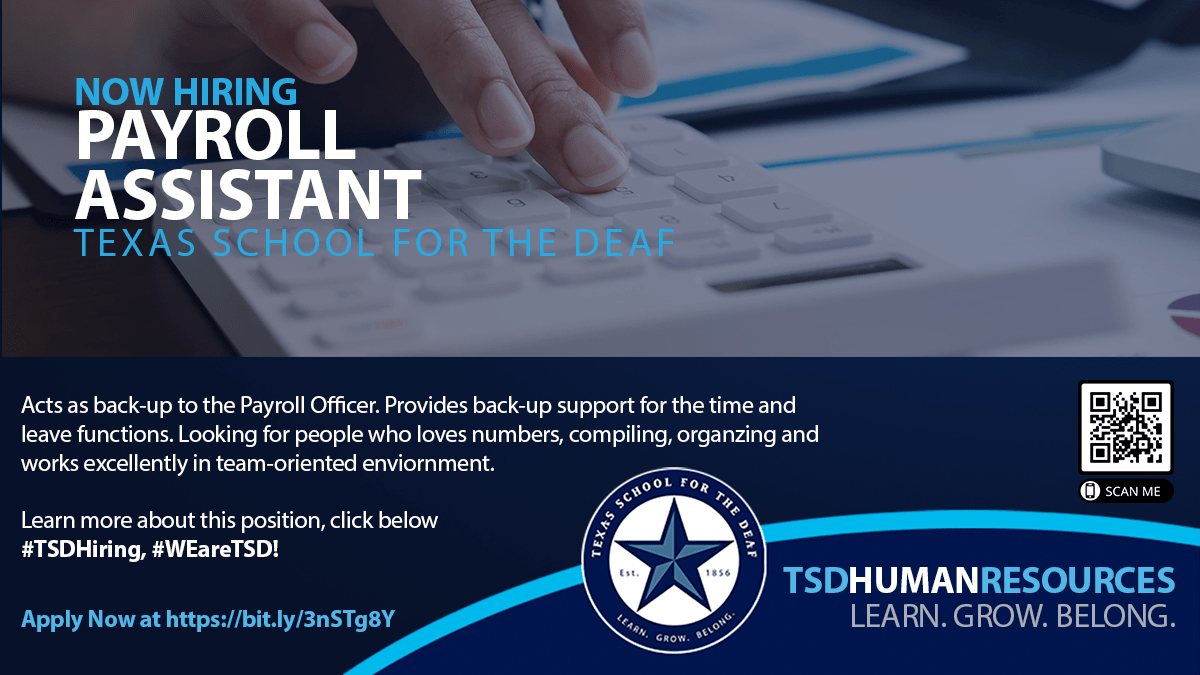 TSD: Job Opportunity – Payroll Assistant – Deaf Network of Texas