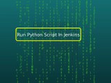 Run Python Script In Jenkins Python News Code Better Ship Faster