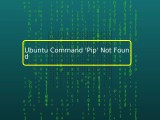 Ubuntu Command Pip Not Found Python News Code Better Ship Faster
