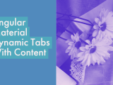 Angular Material Dynamic Tabs With Content Decoded Script