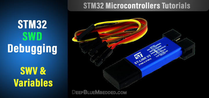 STM32 Debugging With ST-Link v2 SWD | Serial Wire Viewer – DeepBlue