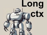 Long Context Models Incoming