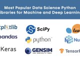 Most Popular Data Science Python Libraries For Ml Dl