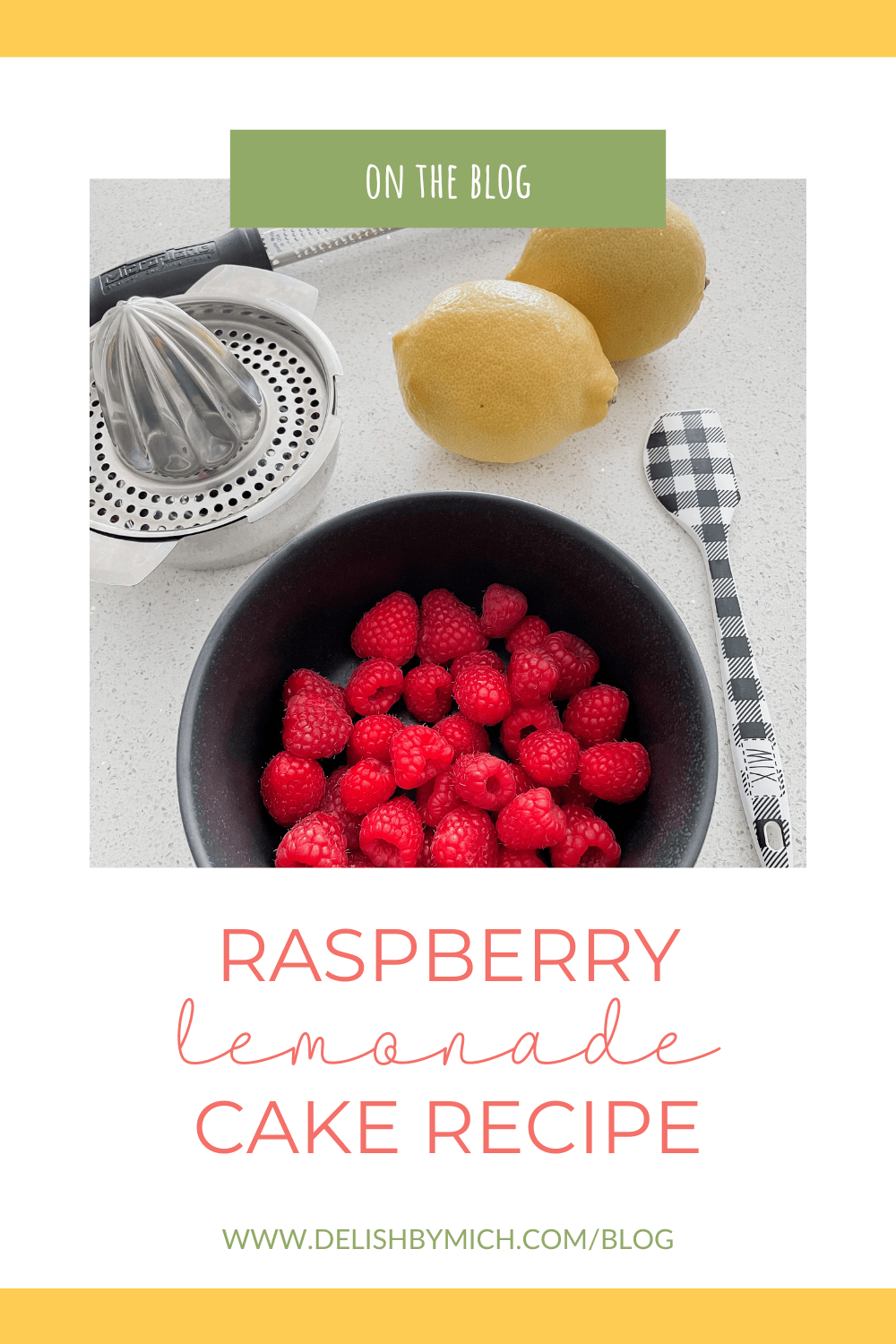 Delicious and Fruity Raspberry Lemonade Cake Recipe - delishbymich