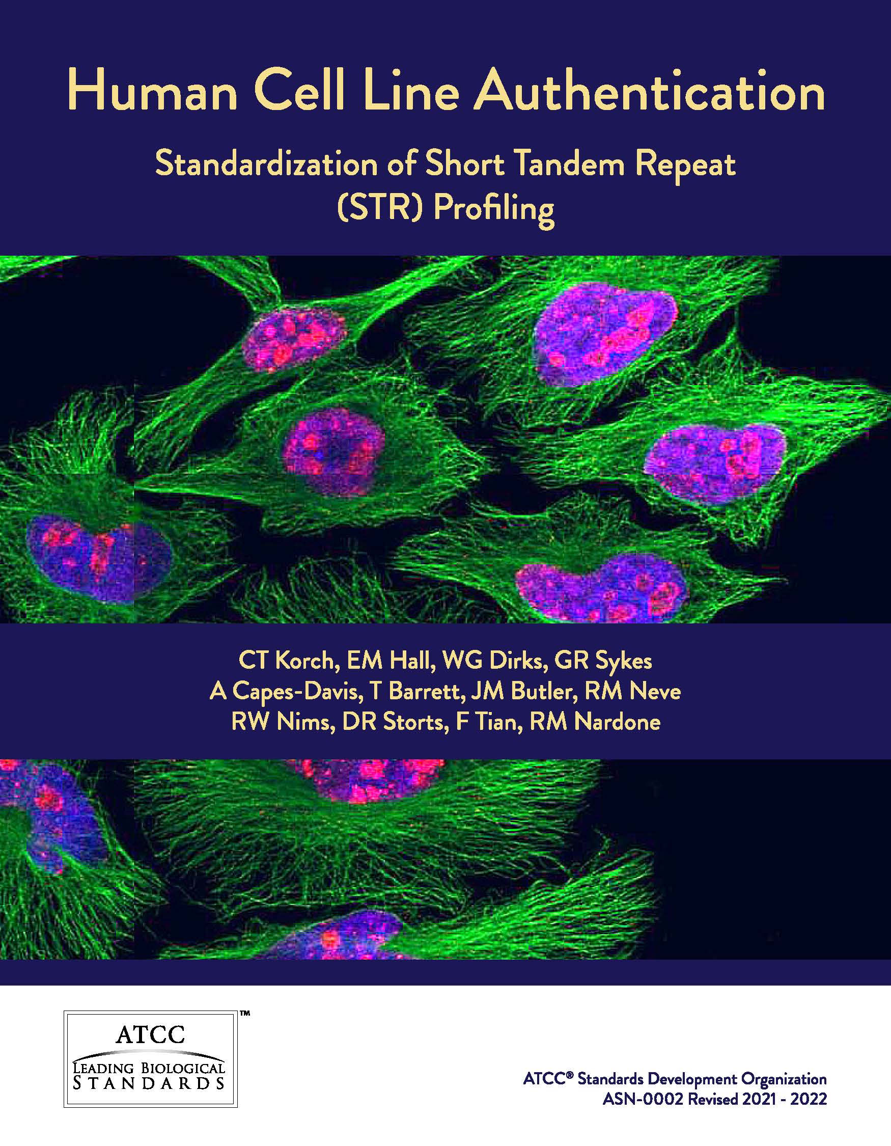 Human Cell Line Authentication Standardization Of Str Profiling