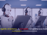 Agentic Ai System Development A Complete Comprehensive Guide Mobile