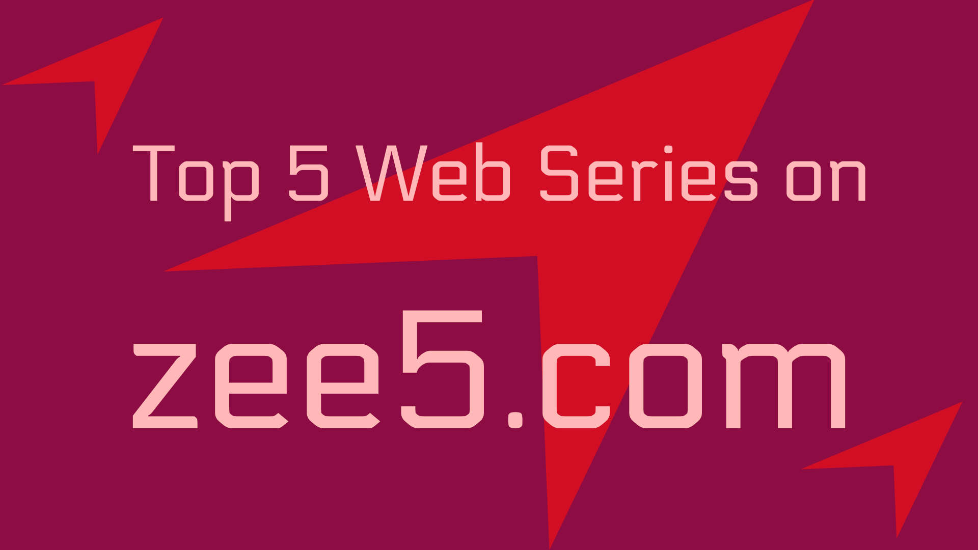 Zee5.com: My Top 5 Web Series (Hindi &Tamil) [Dec. '21] - Destination ...