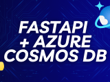 Building A Modern Python Api With Azure Cosmos Db A 5 Part Video Series