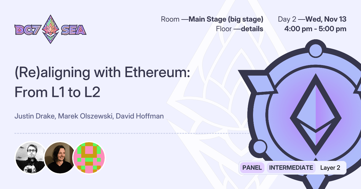 Re Aligning With Ethereum From L1 To L2 Devcon Sea