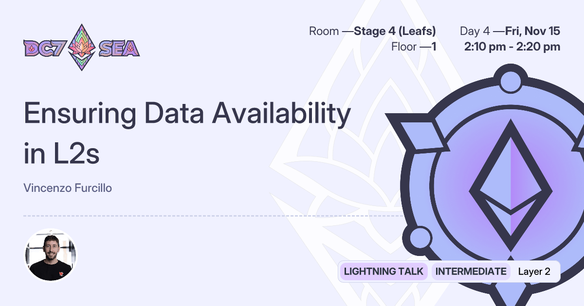 Ensuring Data Availability In L2s Devcon Sea