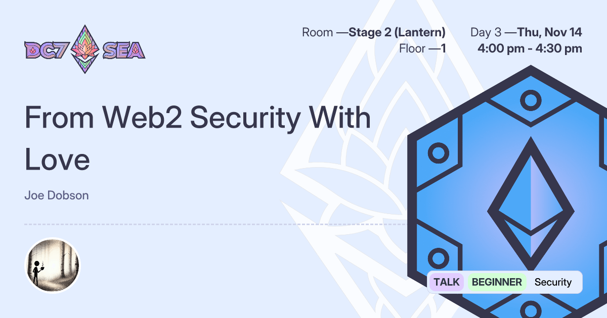 From Web2 Security With Love Devcon Sea
