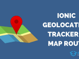 Building An Ionic Geolocation Tracker With Google Map And Track Drawing