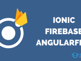 How To Create A Simple Ionic 4 Firebase App With Angularfire Devdactic