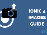 The Ionic 4 Images Guide Capture Store Upload With Post Devdactic