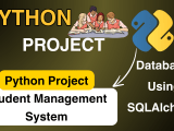 Student Management System With Sqlalchemy And Python Dev Duniya Blog