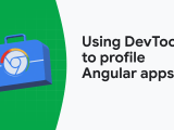 Use Chrome Devtools Performance Panel To Profile Angular Apps Blog