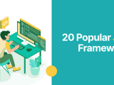 20 Popular Java Frameworks In 2023