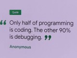 Only Half Of Programming Is Coding