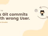 Fixing Incorrect Author Information In Commits Devjavu