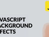 10 Javascript Background Effects Latest Abdullah Nahian